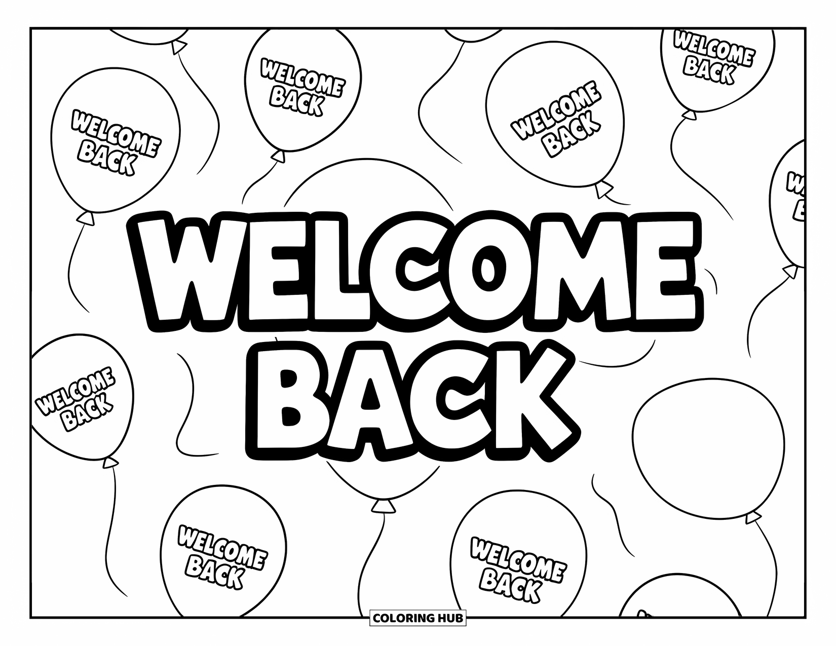 70+ Welcome Back Coloring Pages for Kids & Adults (Free Printable PDFs)