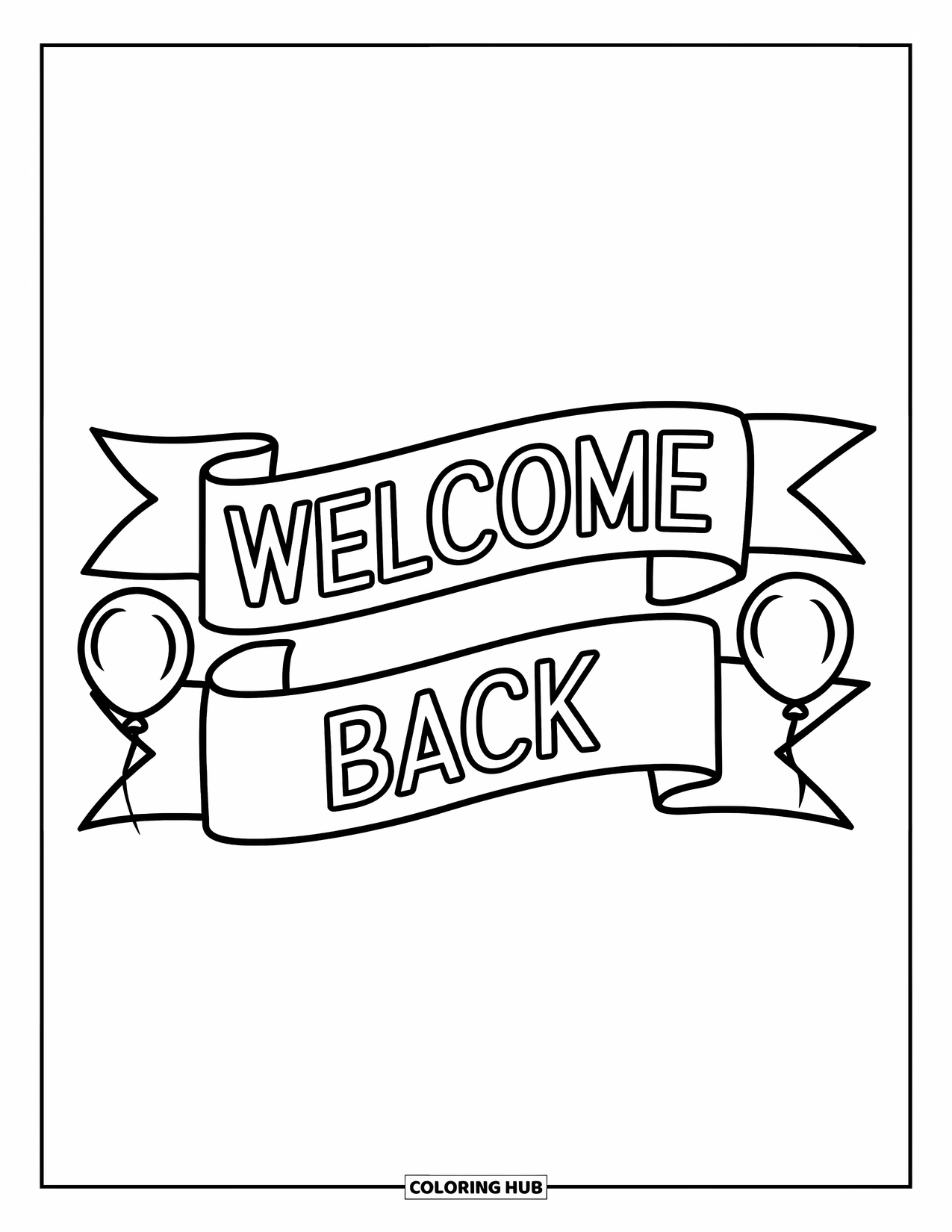 70+ Welcome Back Coloring Pages for Kids & Adults (Free Printable PDFs)